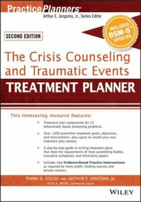 The Crisis Counseling and Traumatic Events Treatment Planner, with Dsm ...