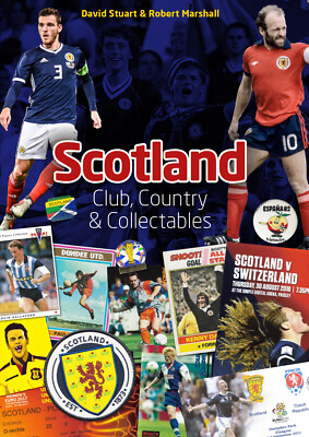 Scotland Club, Country & Collectables - Scottish Football Team Memories ...