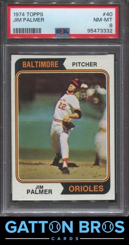 1974 Topps Jim Palmer #40 PSA 8 NM-MT | eBay