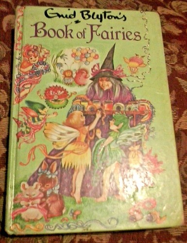 THE ENID BLYTON BOOK OF FAIRIES BY ENID BLYTON 1986 DEANS INTERNATIONAL ...