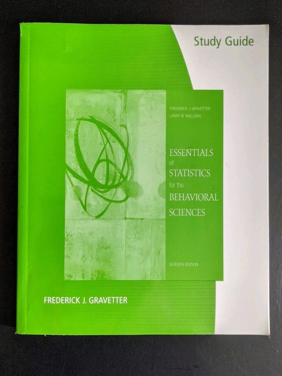 Essentials of Statistics for the Behavioral Sciences by Larry B ...