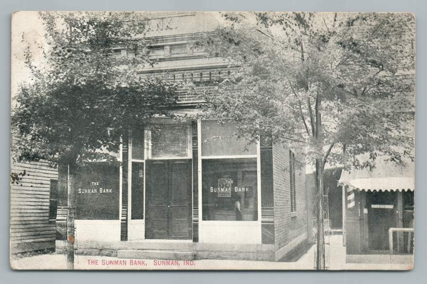 Sunman Bank SUNMAN Indiana PC Ripley County IN Antique Postcard 1910s ...