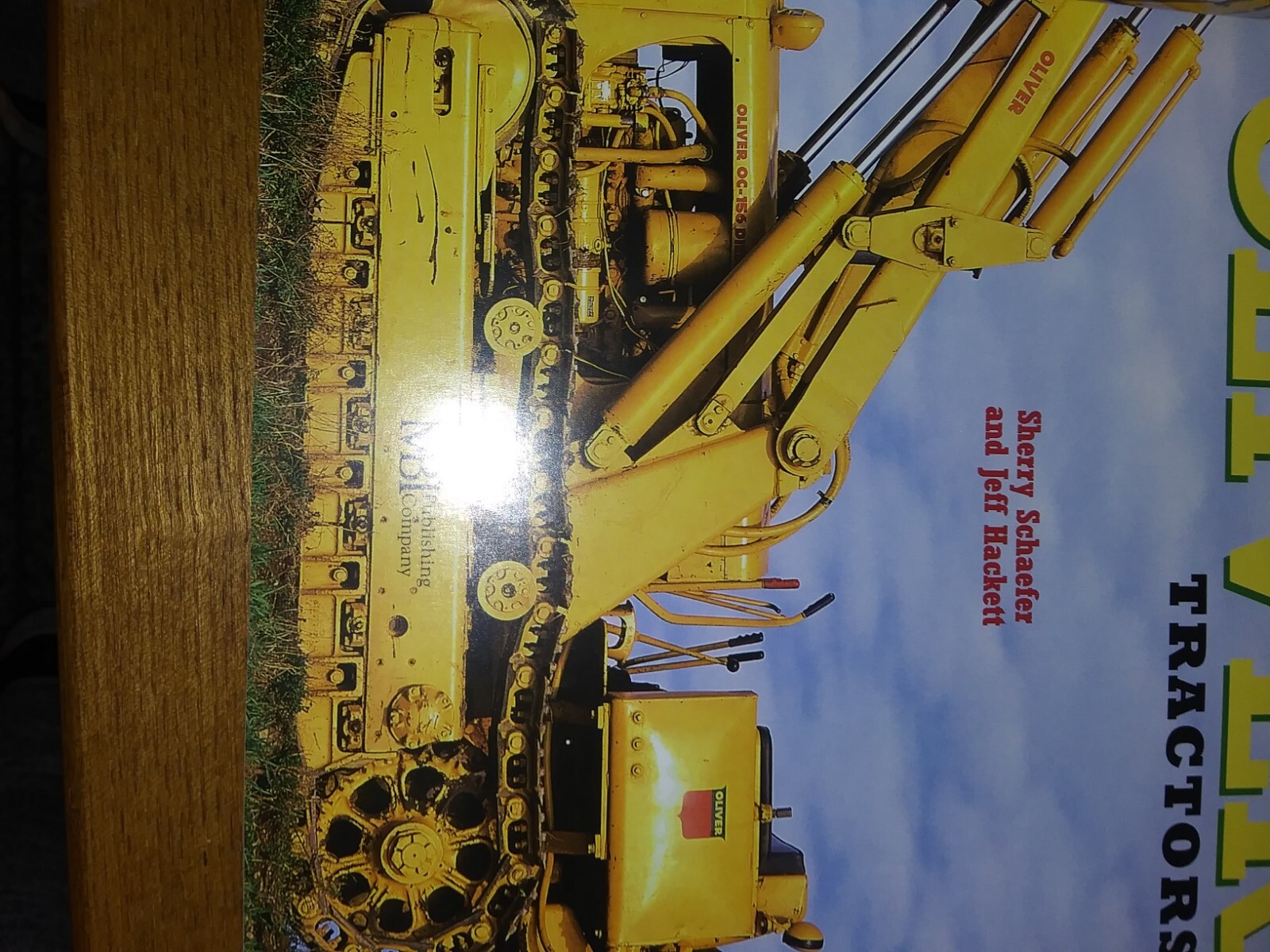 OLIVER TRACTORS (ENTHUSIAST COLOR SERIES) By Sherry Schaefer & Jeff ...