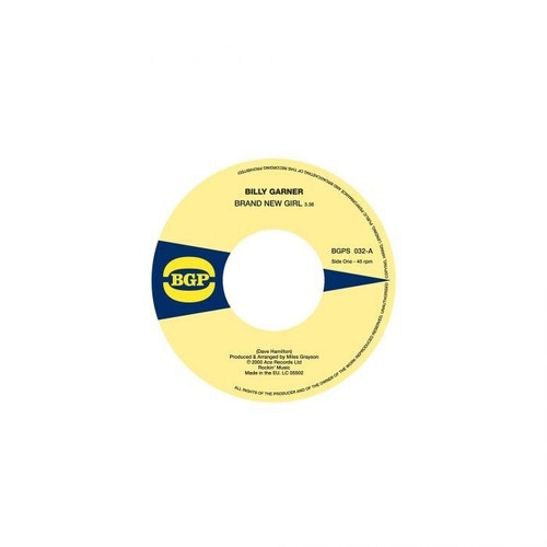 Billy Garner Brand New Girl/I Got Some Part 1 (Vinyl) 7" Single ...