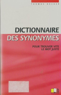 Dictionnaire des synonymes - Thomas Decker - V2160138 | eBay