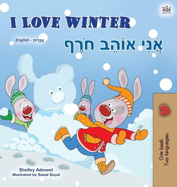 I Love Winter (English Hebrew Bilingual Book For Kids) von Shelley ...
