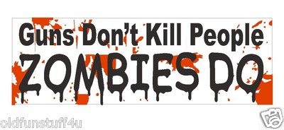 Zombie Bumper Sticker or Helmet Sticker D417 | eBay