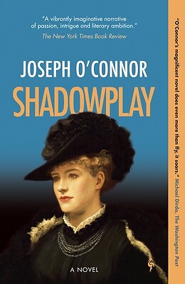 Shadowplay O'Connor, Joseph 9781609456986 | eBay