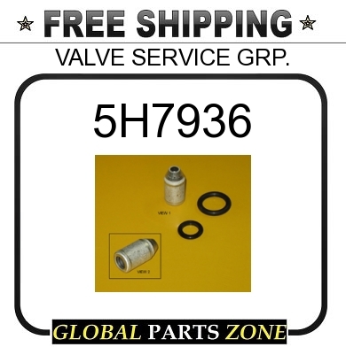 5H7936 - VALVE SERVICE GRP. for Caterpillar (CAT) | eBay