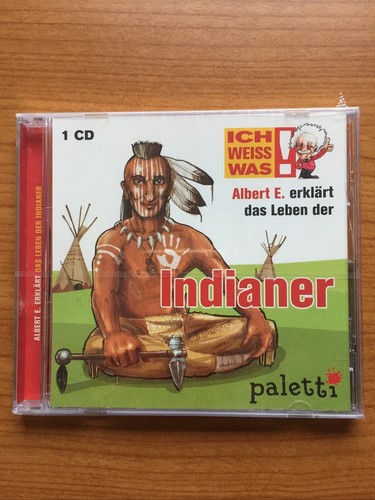 Ich weiss was! Albert E. erklärt das Leben der Indianer 1CD | eBay.de