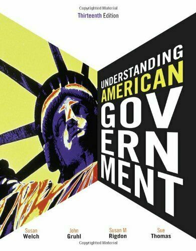 Understanding American Government by Welch, Susan|Gruhl, John|Rigdon ...