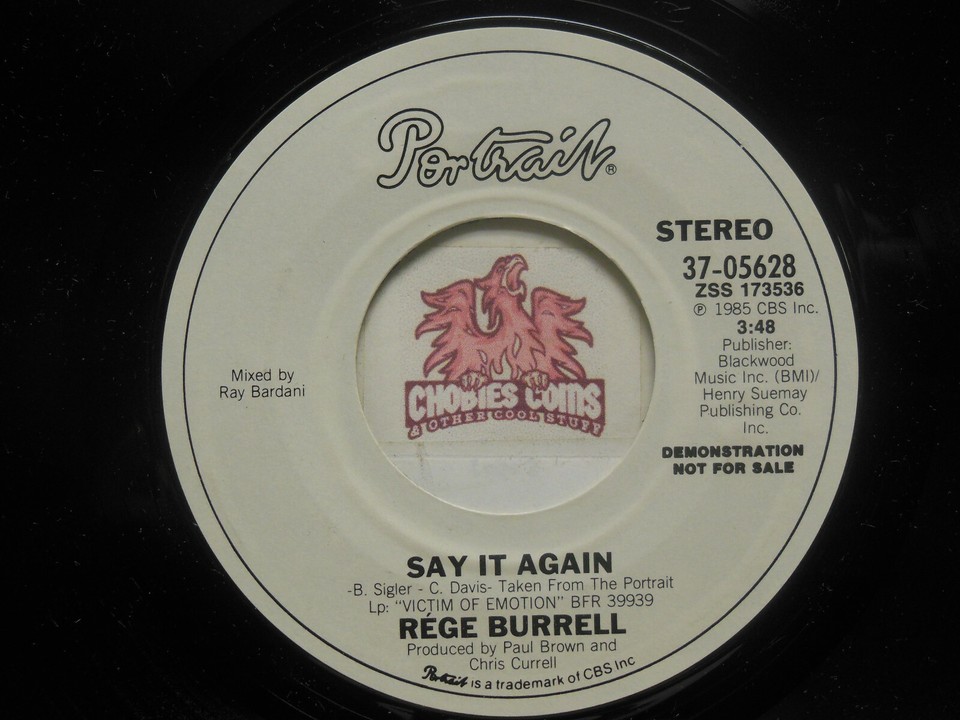 Rége Burrell – Say It Again / Same, 45 RPM, EX (3H) | eBay