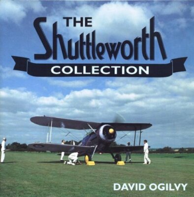 The Shuttleworth Collection By David Ogilvy 9781853105036| eBay