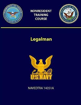 Legalman - NAVEDTRA 14351A by U S Navy (Paperback, 2018) for sale ...