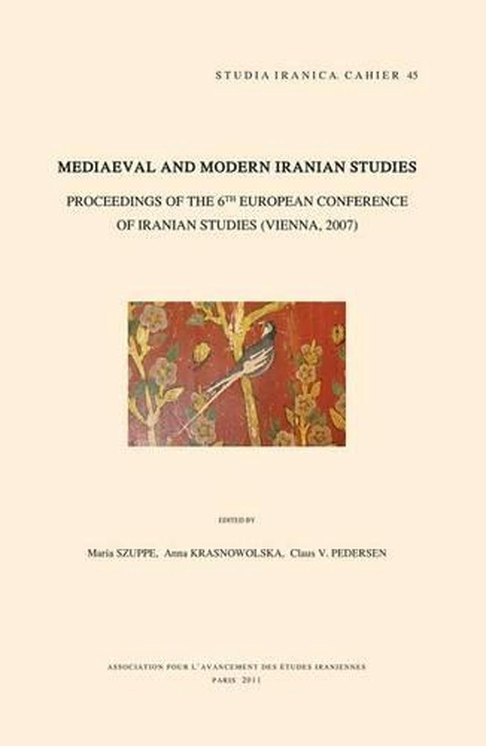 Cahiers de Studia Iranica Ser.: Mediaeval and Modern Iranian Studies ...
