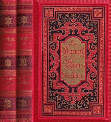Ein kampf um rom. . Felix Dahn. 1907. XLIX. | eBay