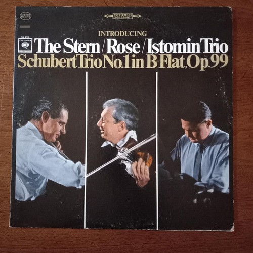 THE STERN / ROSE / ISTOMIN TRIO SCHUBERT TRIO NO 1 B-FLAT VINYL LP ...