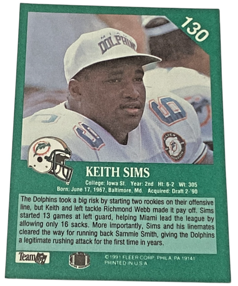 1991 Fleer #130, Keith Sims, Offensive Lineman, Miami, Ungraded | eBay