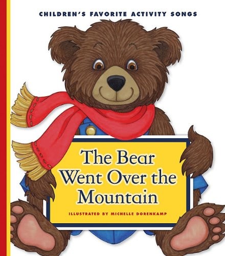 The Bear Went over the Mountain (Children's Favorite Activity Songs) | eBay