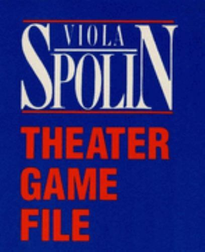 Theater Game File by Viola Spolin (1989, Hardcover) for sale online | eBay