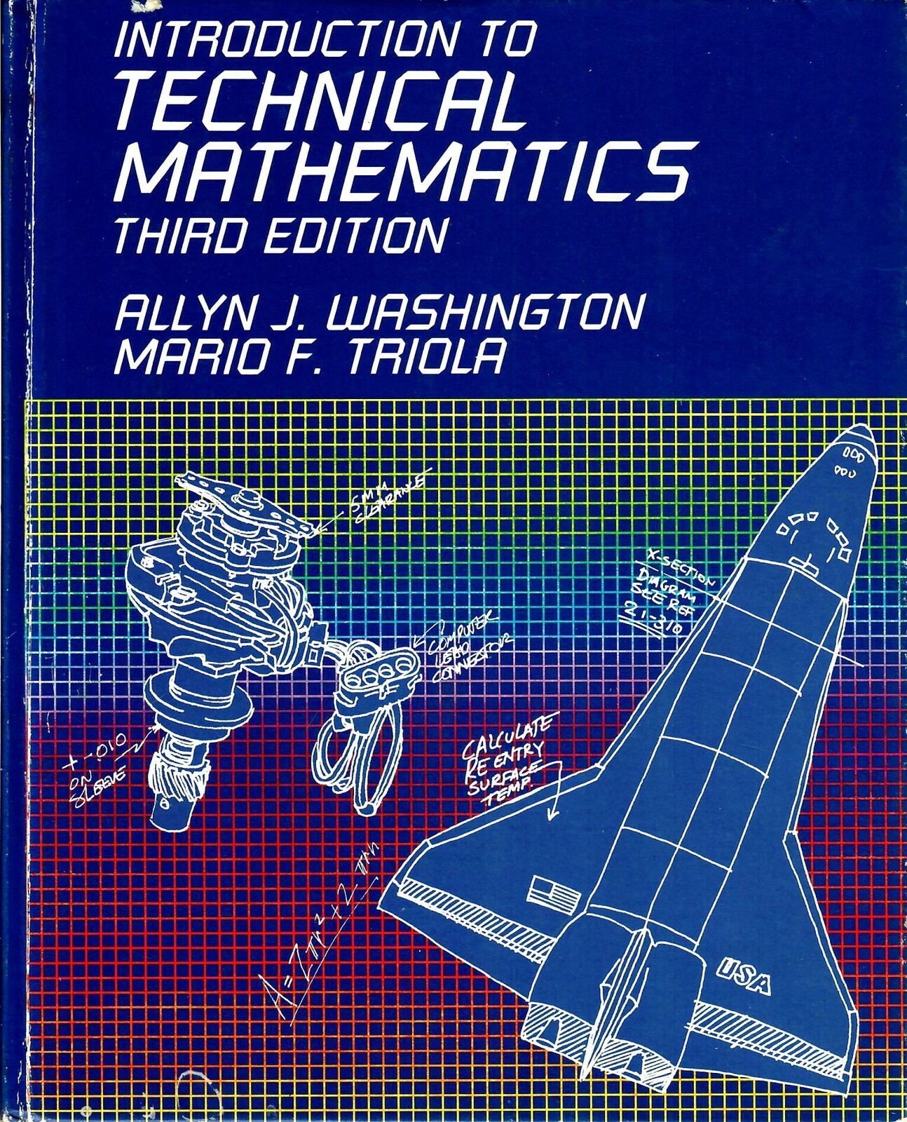 INTRODUCTION TO TECHNICAL MATHEMATICS 3rd. Ed, A. Washington, 1984 ...