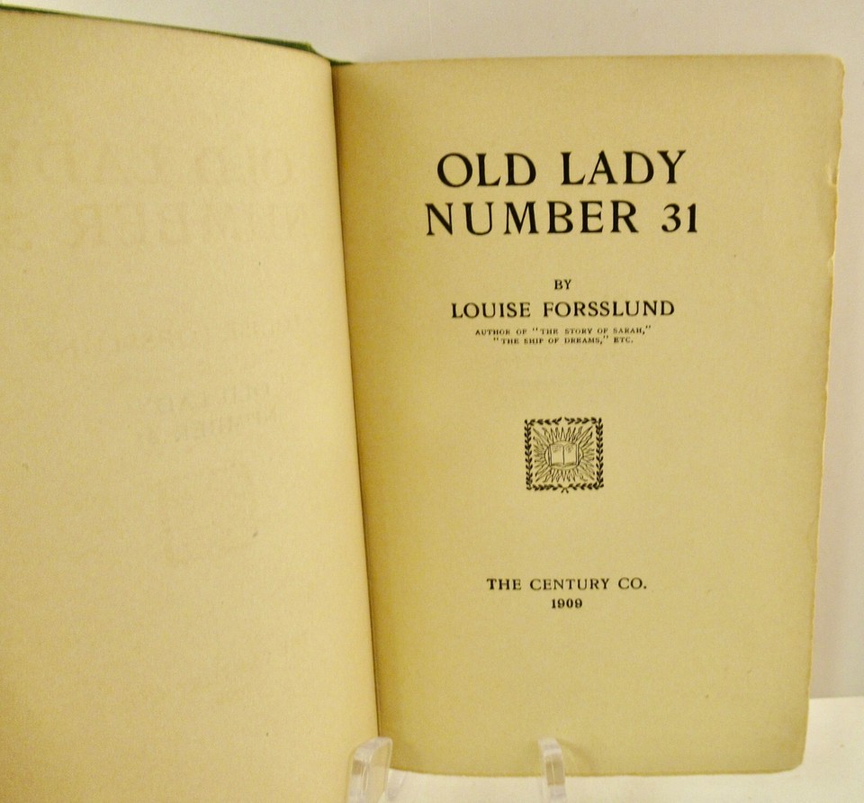 Antique 1909 book: Old Lady Number 31, Louise Forsslund, 1st ed | eBay