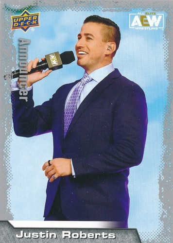 #96 JUSTIN ROBERTS 2022 Upper Deck AEW Wrestling ANNOUNCER | eBay