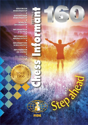 Chess Informant 160. Step ahead. By The Chess Informant Team. NEW BOOK ...