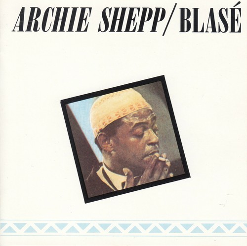 Archie Shepp - Blasé (Blase) CD 1987 Free Jazz | eBay.de