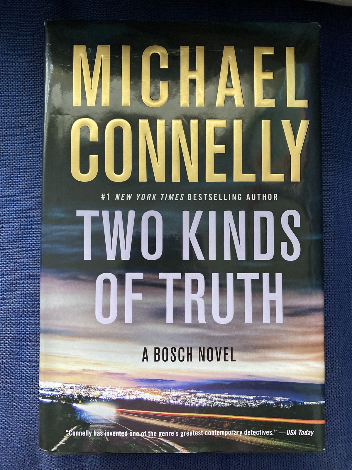 A Harry Bosch Novel Ser.: Two Kinds of Truth by Michael Connelly (2017 ...