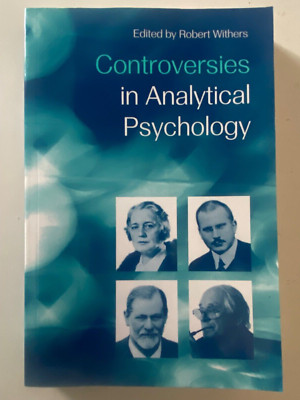 Controversies in Analytical Psychology by Robert Withers ~ VERY GOOD ...