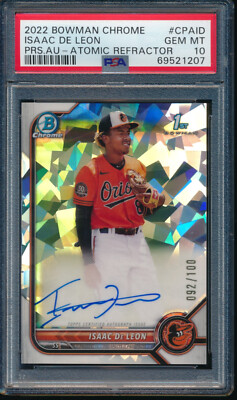 PSA 10 ISAAC DE LEON AUTO 1st 2022 Bowman Chrome ATOMIC REFRACTOR #/100 ...