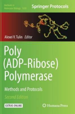 Poly(Adp-Ribose) Polymerase: Methods And Protocols 9781493969920| eBay