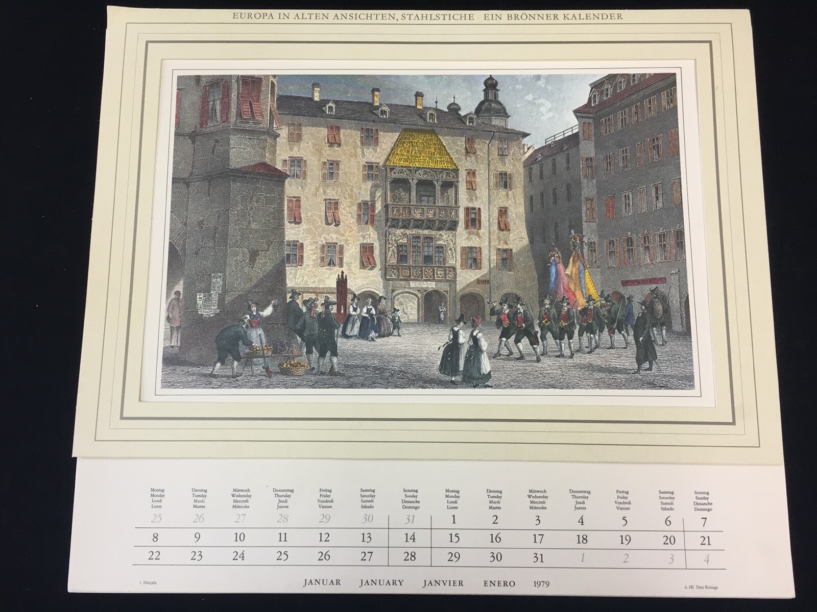 1979 GERMAN EIN BRONNER CALENDAR, EUROPE IN OLDEN DAYS, ART PRINTS,16 ...