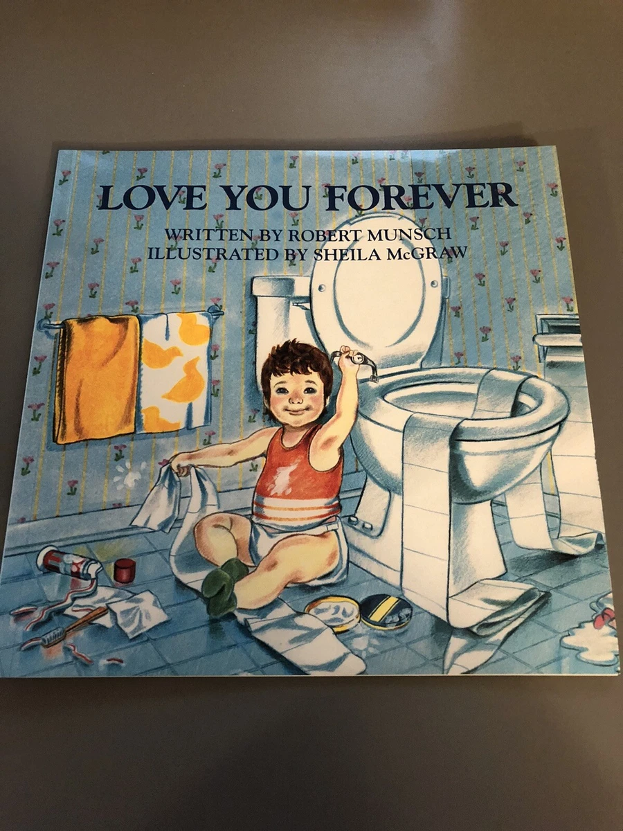Love You Forever Robert Munsch