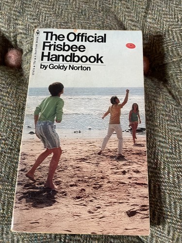 Frisbee Official Handbook Goldy Norton Bantam Books Paperback 1972 | eBay