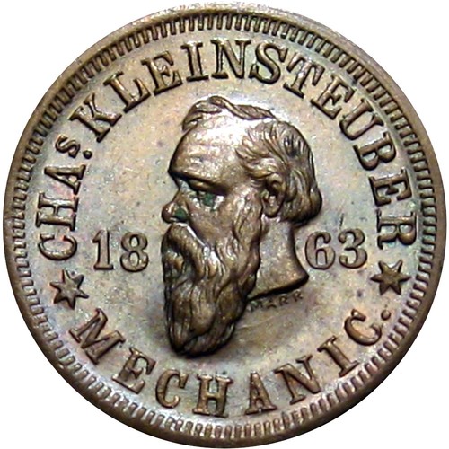 1863 Milwaukee Wisconsin Civil War Token Chas Kleinsteuber Mechanic ...