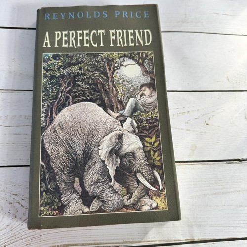 A Perfect Friend Reynolds Price 1st Ed HC 2000 DJ Maurice Sendak Art | eBay