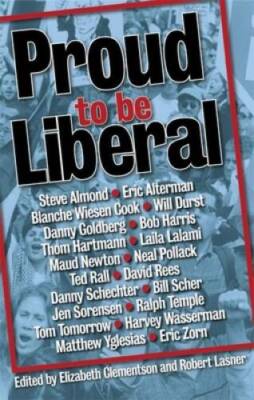Proud To Be Liberal - Paperback By Robert Lasner - VERY GOOD ...