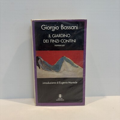 Il Giardino Dei Finzi Contini - Giorgio Bassani | eBay