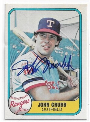 JOHN GRUBB Autographed Signed 1981 Fleer Baseball card #631 Texas ...