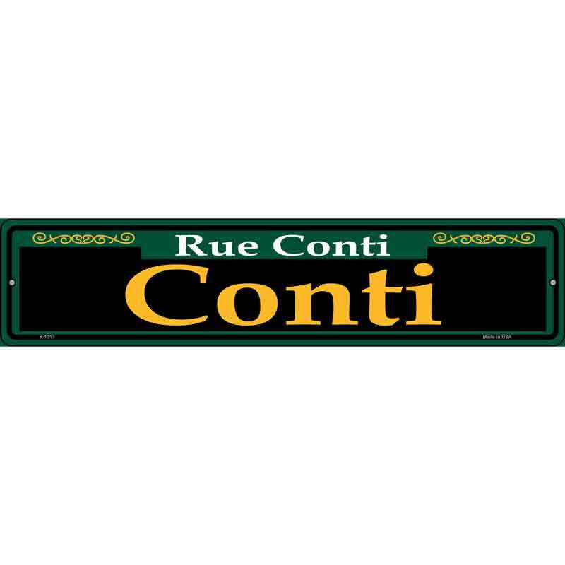 Conti Green Novelty Small Metal Street Sign K-1213 | eBay