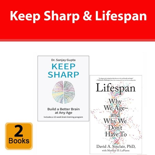 Keep Sharp Sanjay Gupta, Lifespan David A Sinclair 2 Books Collection ...