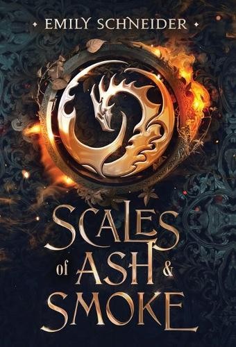 Emily Schneider Scales of Ash & Smoke (Relié) | eBay
