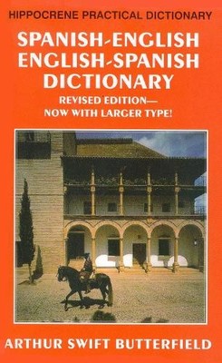 Arthur Butterfie Spanish-English/English-Spanish Practical Dictiona ...