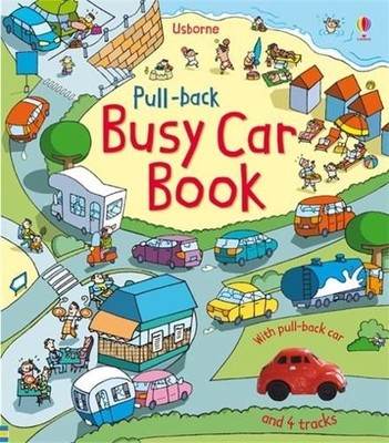 Pull-back: Busy Car (Usborne Pull-back Books) (Pull-b... by Watt, Fiona ...