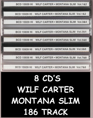 WILF CARTER MONTANA SLIM 8 CD'S - 186 TRACK - BCD 15939 HI | eBay
