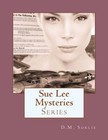 Sue Lee Mysteries: Volume 1,2, 3, 4, Sorlie 9781537422473 Fast Free ...