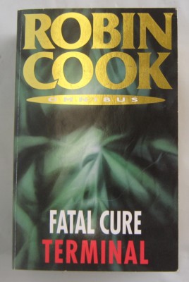 Fatal Cure / Terminal - Robin Cook - Small Paperback 20% Bulk Book ...