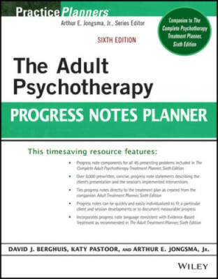 The Adult Psychotherapy Progress Notes Planner (PracticePlanners ...